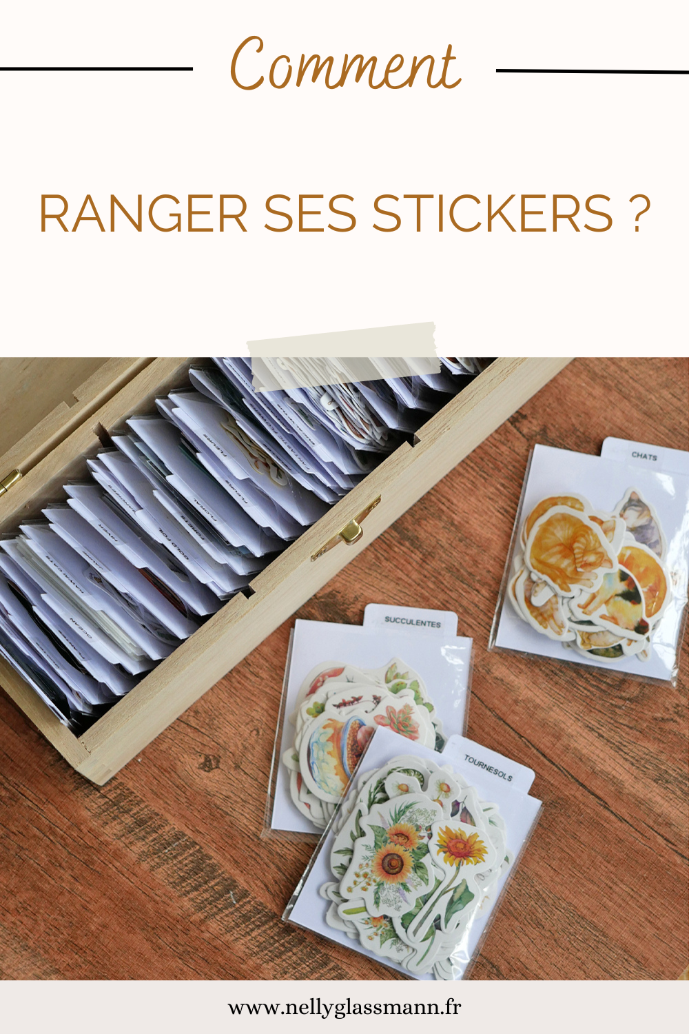 Art journal : comment bien ranger ses stickers ? - Les Projets ...